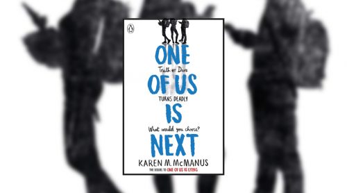 Book Review: One Of Us Is Next by Karen M. McManus - Culturefly