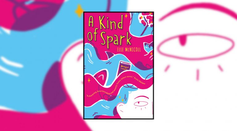 Book Review: A Kind of Spark by Elle McNicoll - Culturefly Book Review: A Kind of Spark by Elle McNicoll - Culturefly