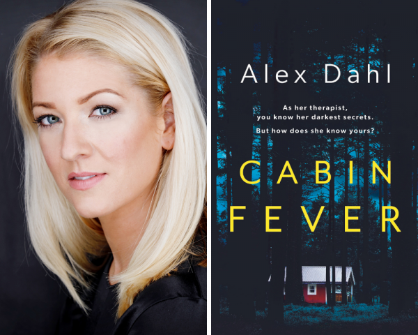 Alex Dahl on the inspiration and research behind Cabin Fever - Culturefly