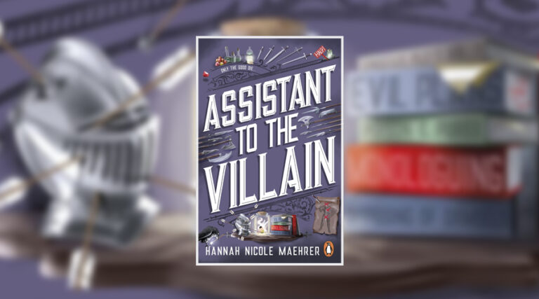 Book Review: Assistant to the Villain by Hannah Nicole Maehrer - Culturefly